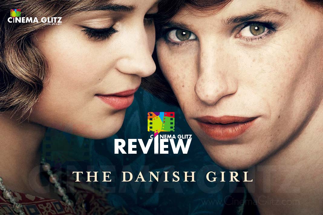 The Danish Girl Movie Review - CinemaGlitz.com