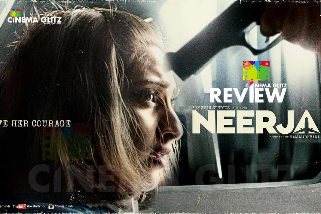 Neerja Movie Review: A perfect cinematic tribute to the brave soul of ...