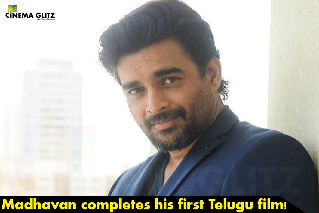 Madhavan completes his first Telugu film! | CinemaGlitz.com
